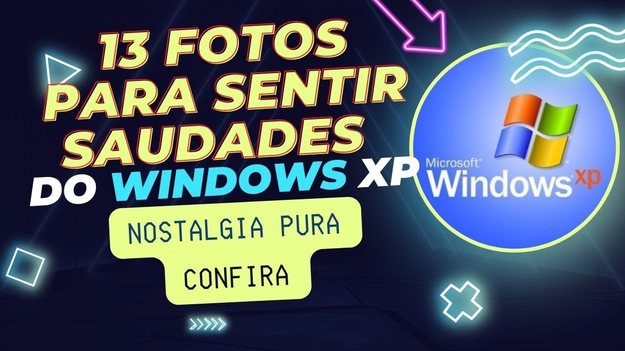 Windows XP Volta no tempo Nostalgia - YouTube