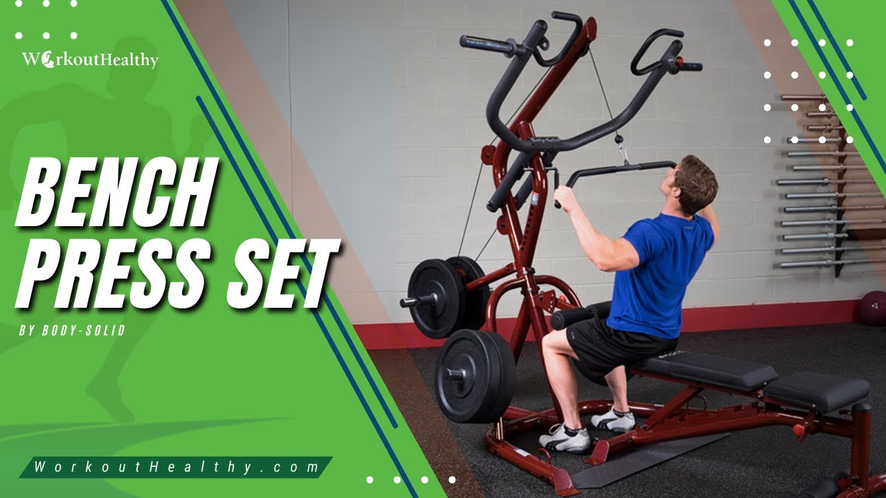 How to use the Bench Press Set - WorkoutHealthy - YouTube