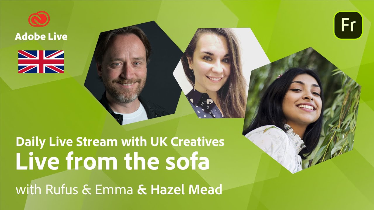 Live from the sofa with Rufus, Emma & Hazel Mead | Adobe Live - YouTube
