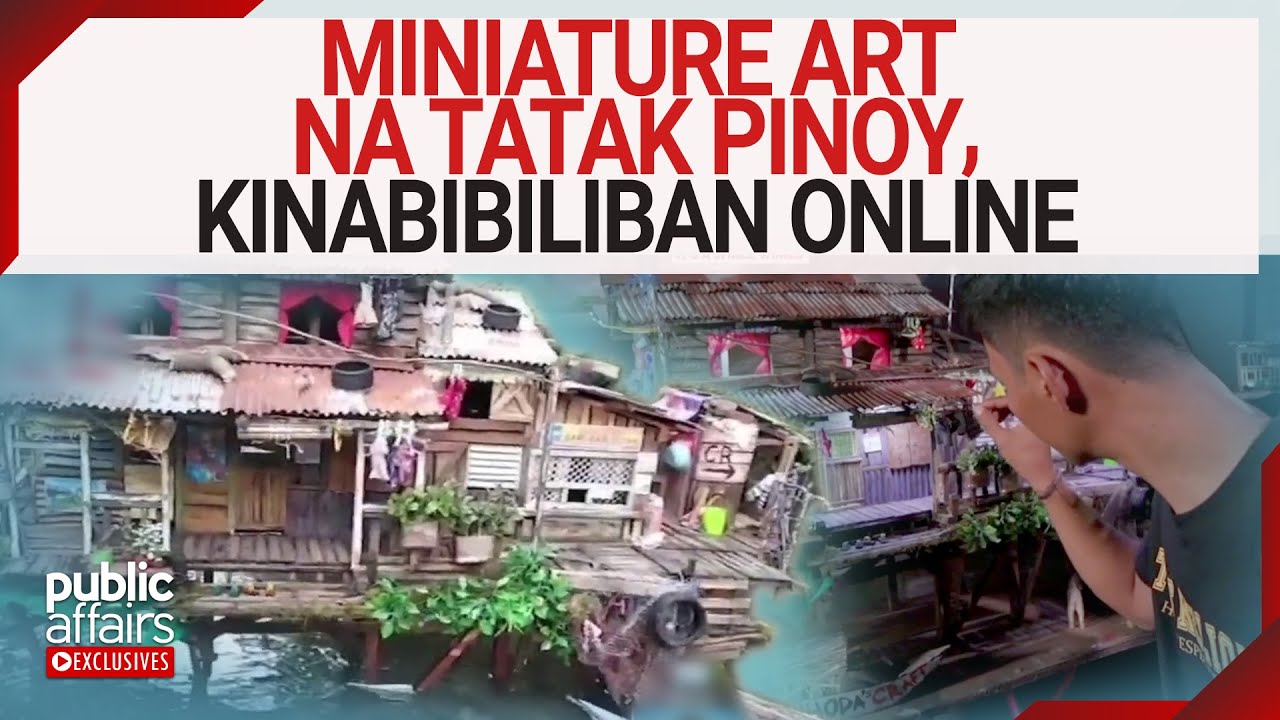 Miniature art na tatak Pinoy, kinabiliban online | Public Affairs ...