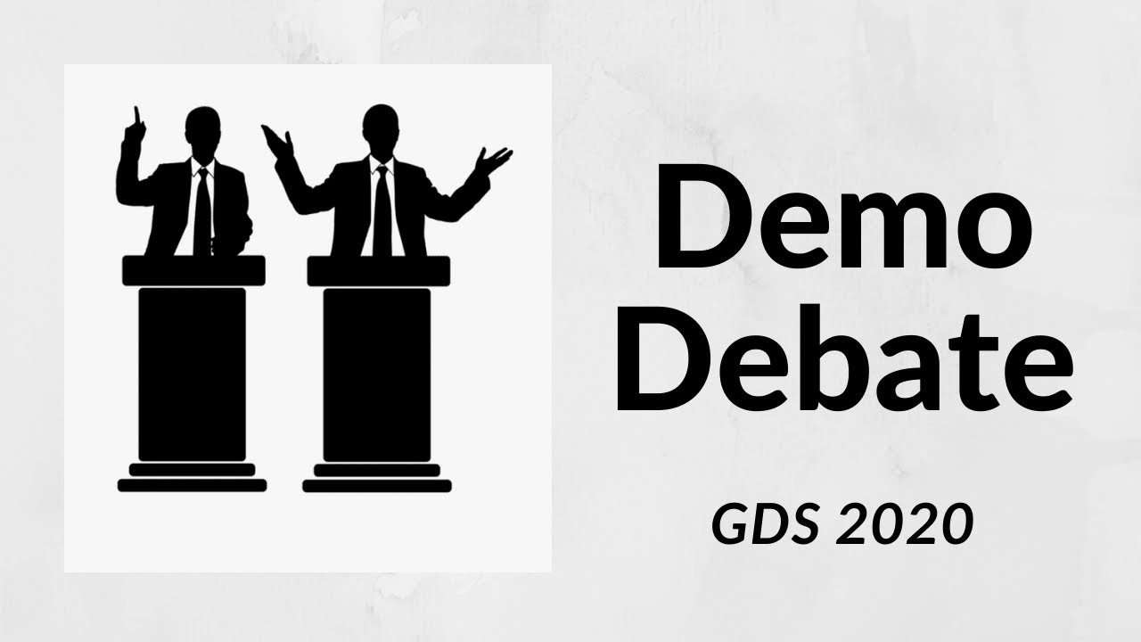 GDS 2020 - Demo Debate - YouTube