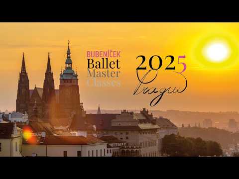 TRAILER - Bubeníček Ballet Masterclasses 2025 at PRAGUE