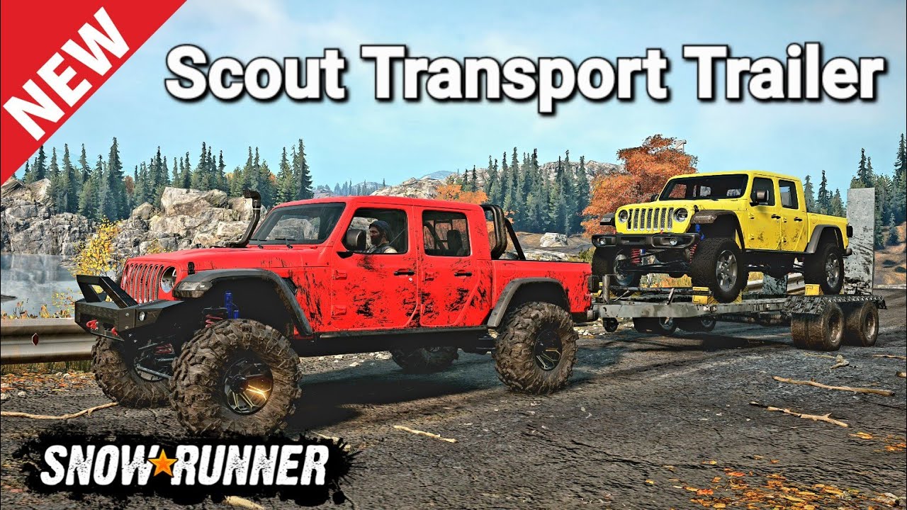 New Scout Transport Trailer In SnowRunner New Update @TIKUS19 - YouTube