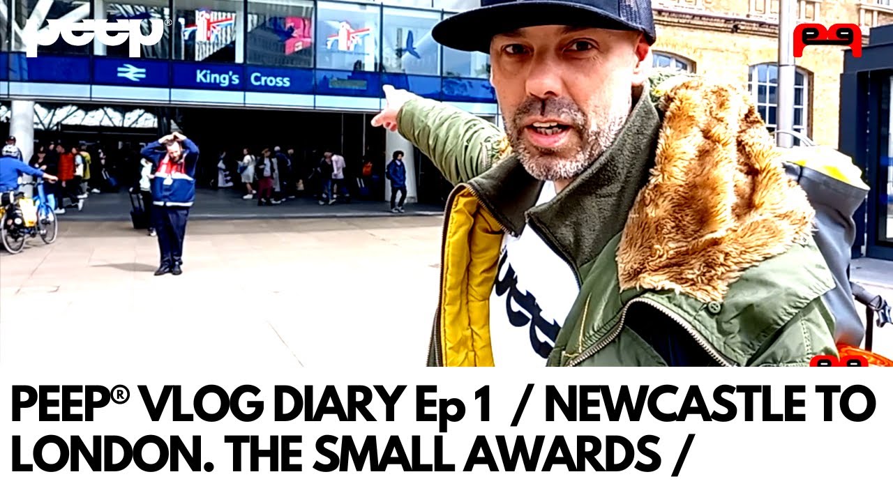 peep® Vlog Diary Ep 1 Newcastle to London The Small Awards Shortlist ...