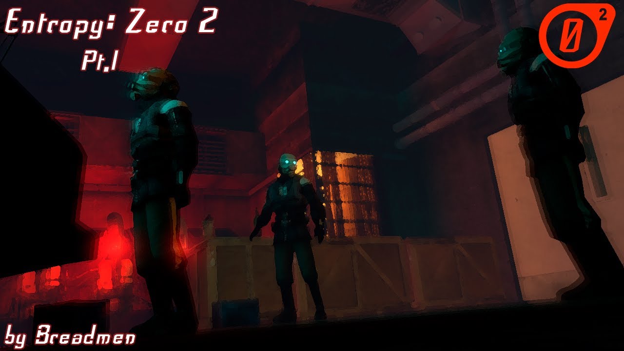 ENTROPY : ZERO 2 - PART 1 - HALF-LIFE 2 FILM - YouTube