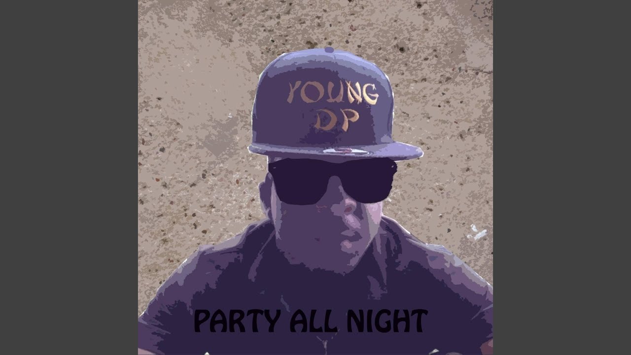 Party All Night - YouTube