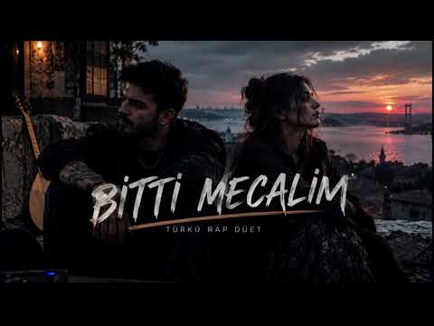 BİTTİ MECALİM – Erkek & Kadın Düet | Hüzünlü Türkü Rap | Yeni Türkü 2026