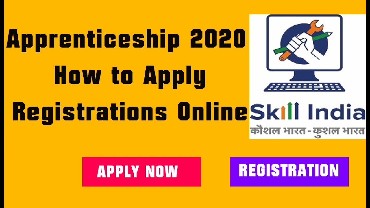Apprenticeship 2020 || How to Apply and Registrations Online at www ...