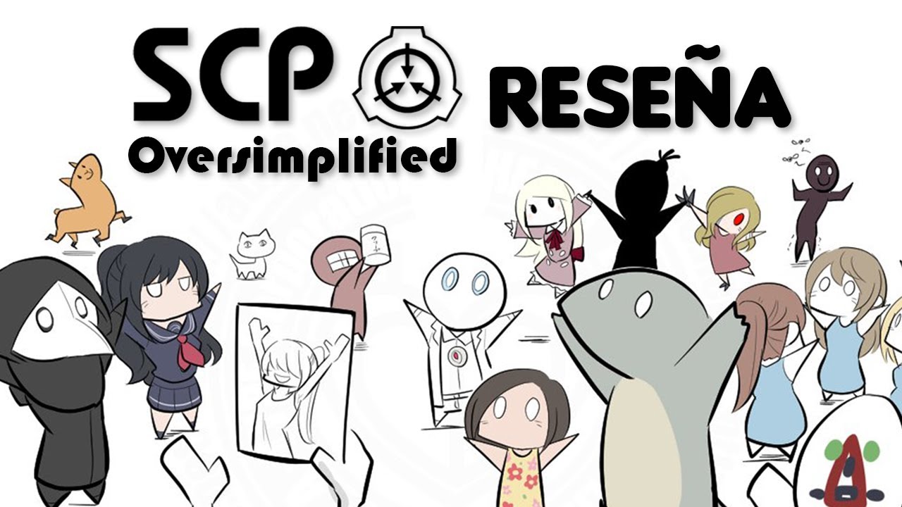 Oversimplified SCP | Reseña - YouTube