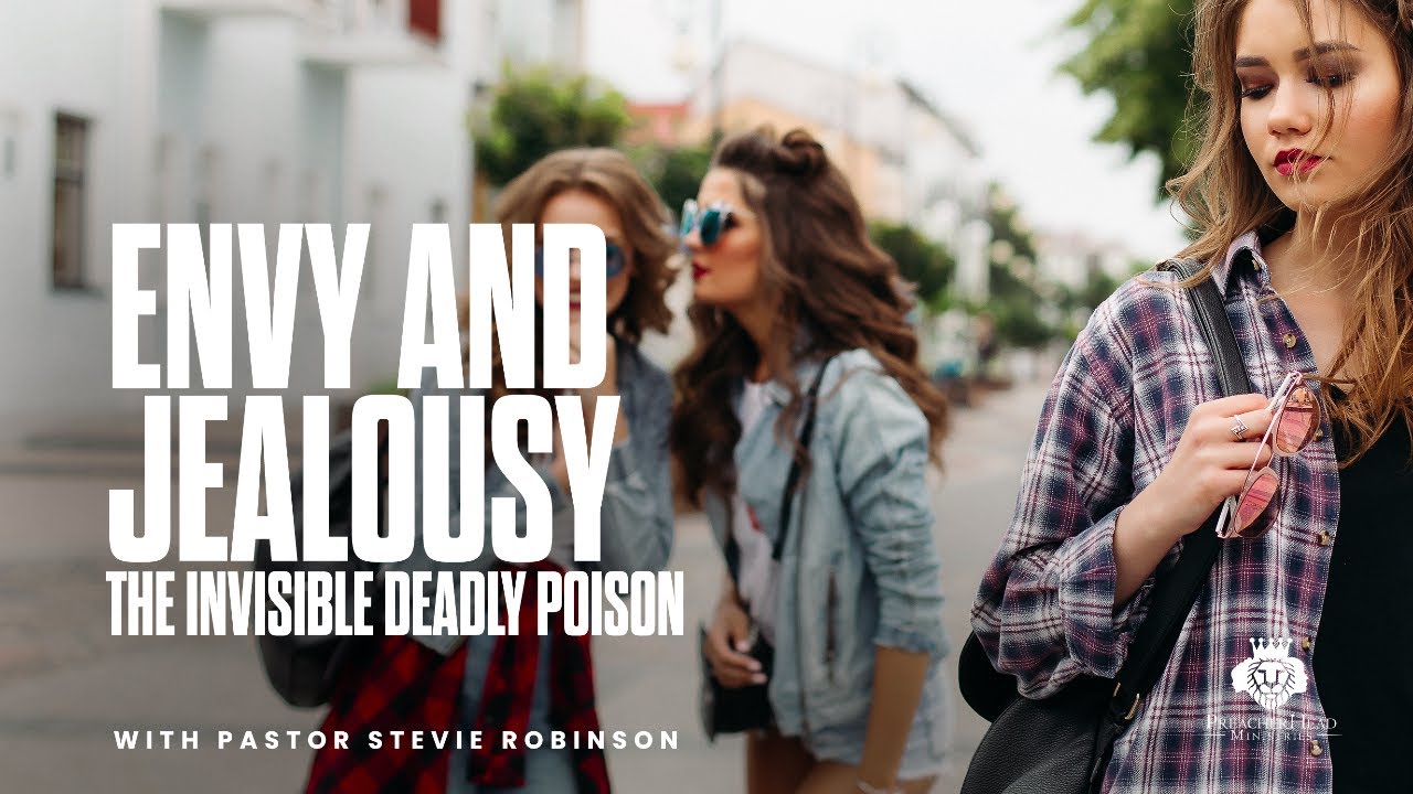 Envy and Jealousy...The Invisible Deadly Poison - YouTube