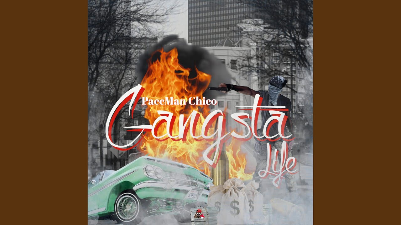 Gangsta Life - YouTube