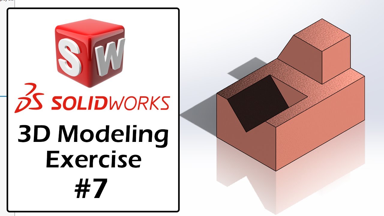SolidWorks Tutorial For Beginners | Part Modeling Exercise - 07 - YouTube