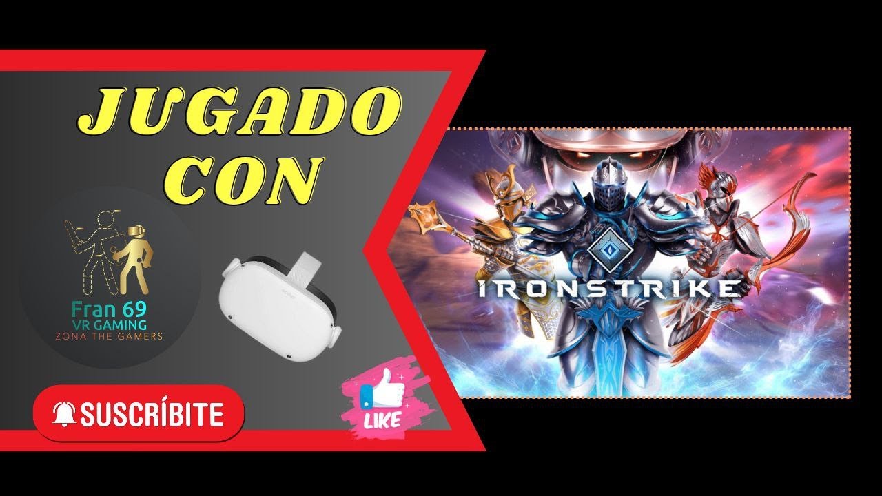⚔️[PROBANDO IRONSTRIKE]⚔️ MetaQuest 2 - YouTube