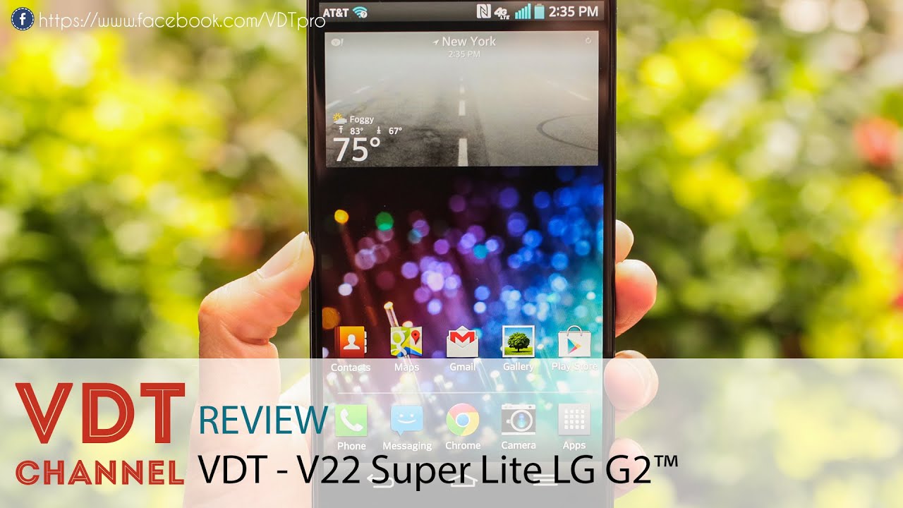 VDT - V22 Super Lite LG G2 - YouTube