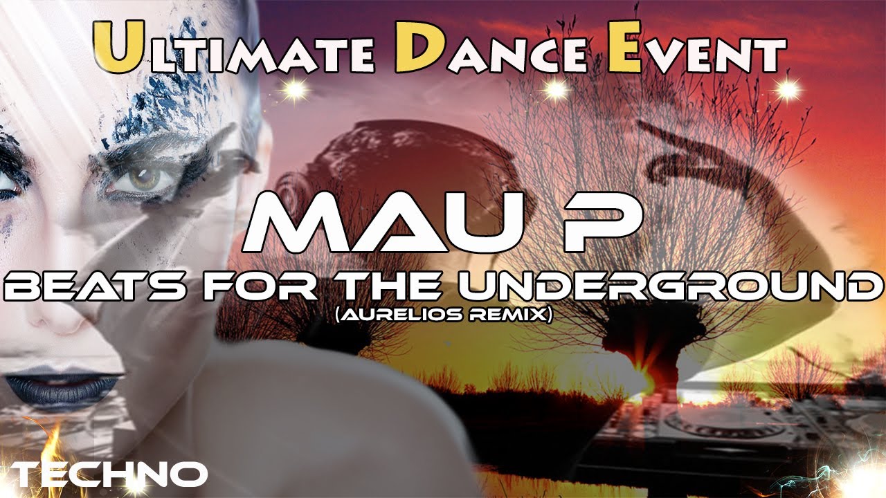 Techno ♫ Mau P - Beats For The Underground (Aurelios Remix) - YouTube
