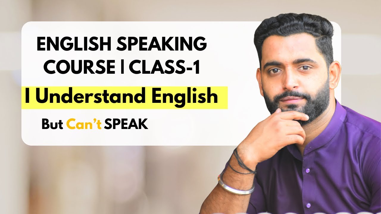 I understand English very well, but I am unable to speak English # ...