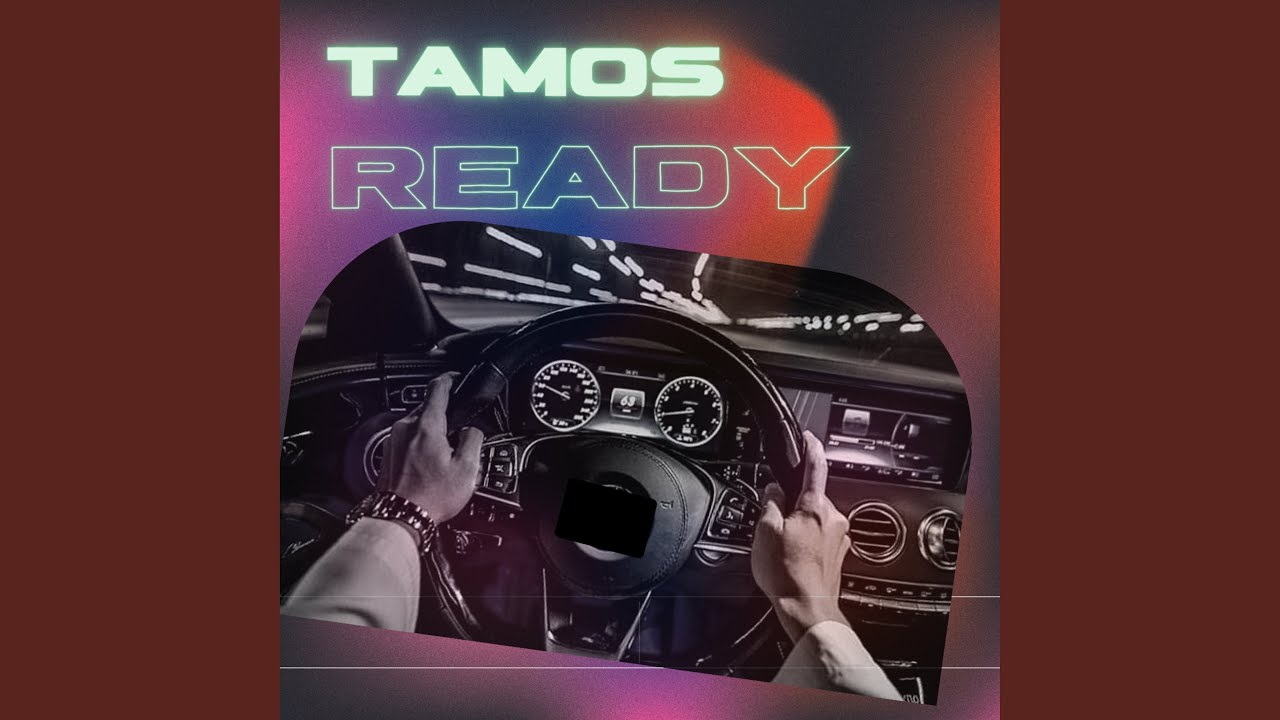 TAMOS READY - YouTube