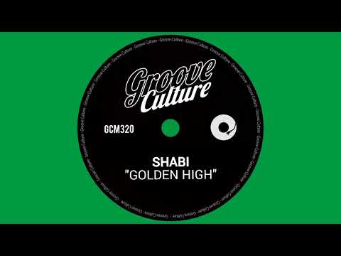 SHABI - Golden High EP