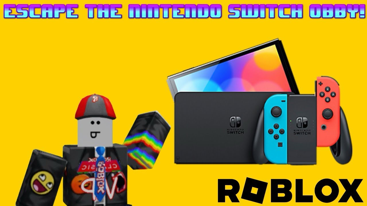 UNEDITED ROBLOX GAMEPLAYS: Escape the Nintendo Switch Obby! On Roblox ...