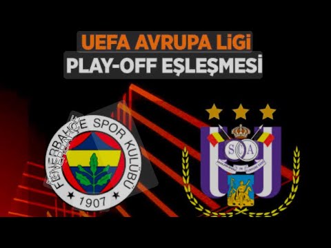 Fenerbahçe vs Anderlecht: Maç Öncesi Analiz ve Tahminler !