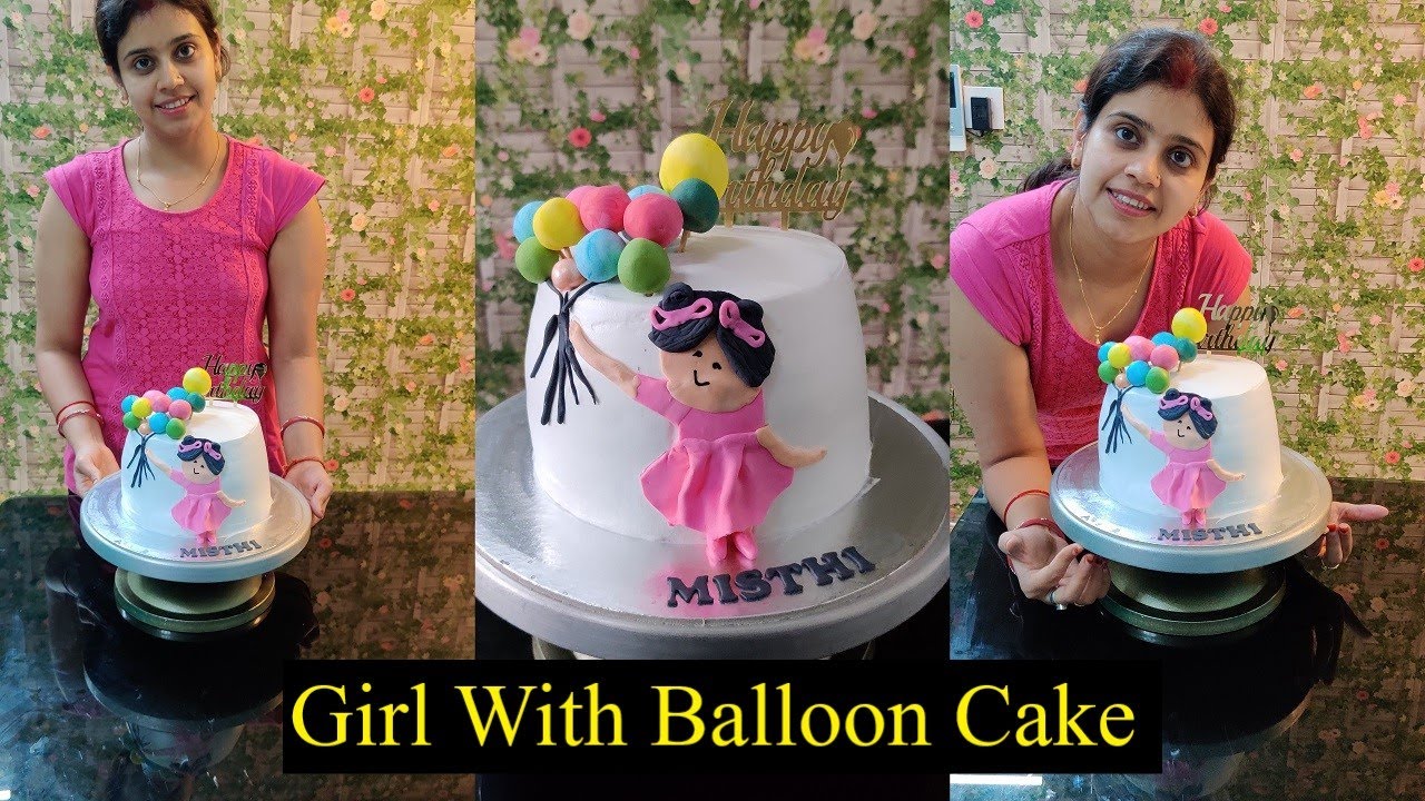Balloon Theme Cake | Girl with Balloon Cake | Birthday Cake for Women ...