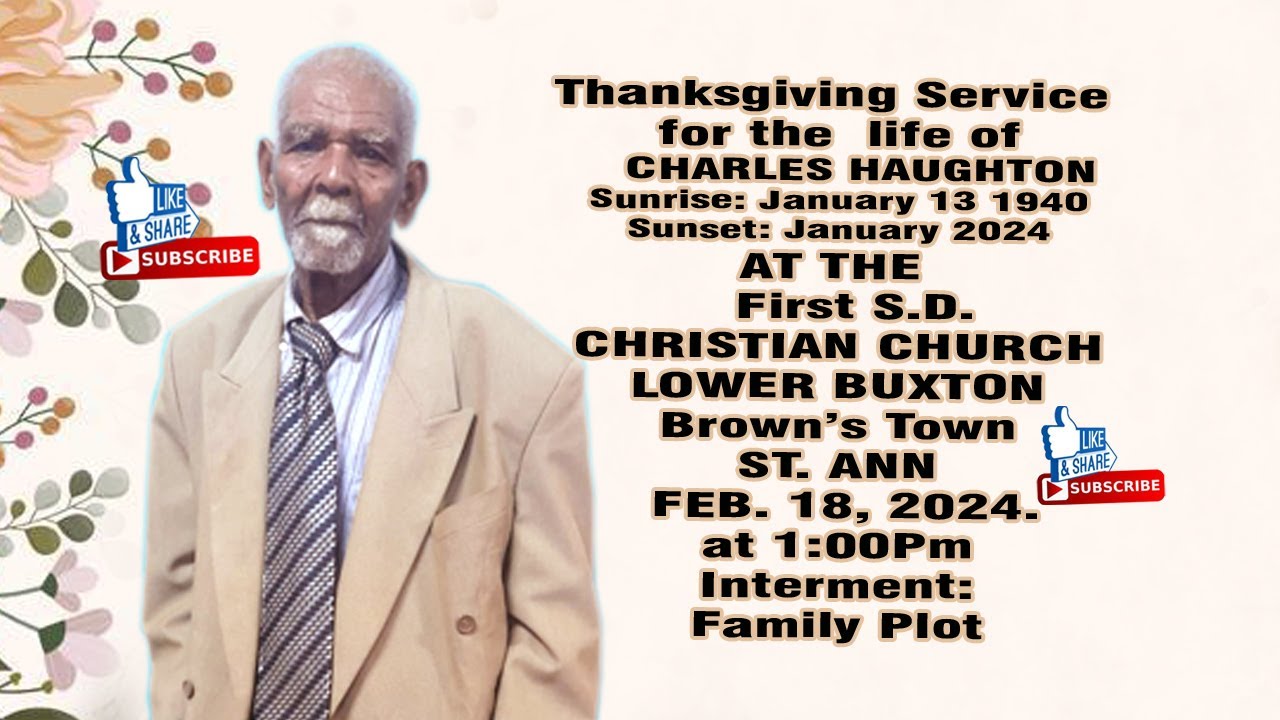 CHARLES HAUGHTON THANKSGIVING SERVICE - YouTube
