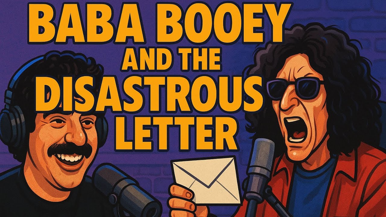 Baba Booey and the Disastrous Letter-Sending That Made Howard Fire on ...