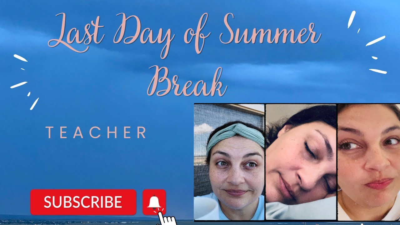 Last Day Of Summer Break | Teacher Back to School Prep| Day in the Life ...