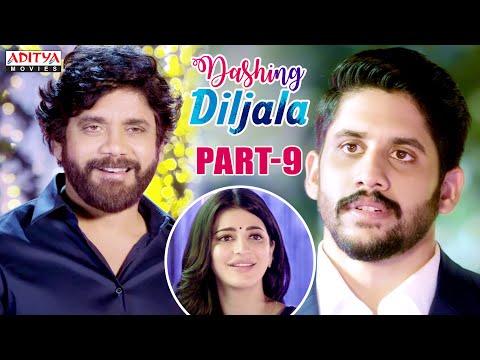 Dashing Diljala Hindi Dubbed Movie Part 9 | Naga Chaitanya, Shruti Hassan, Anupama