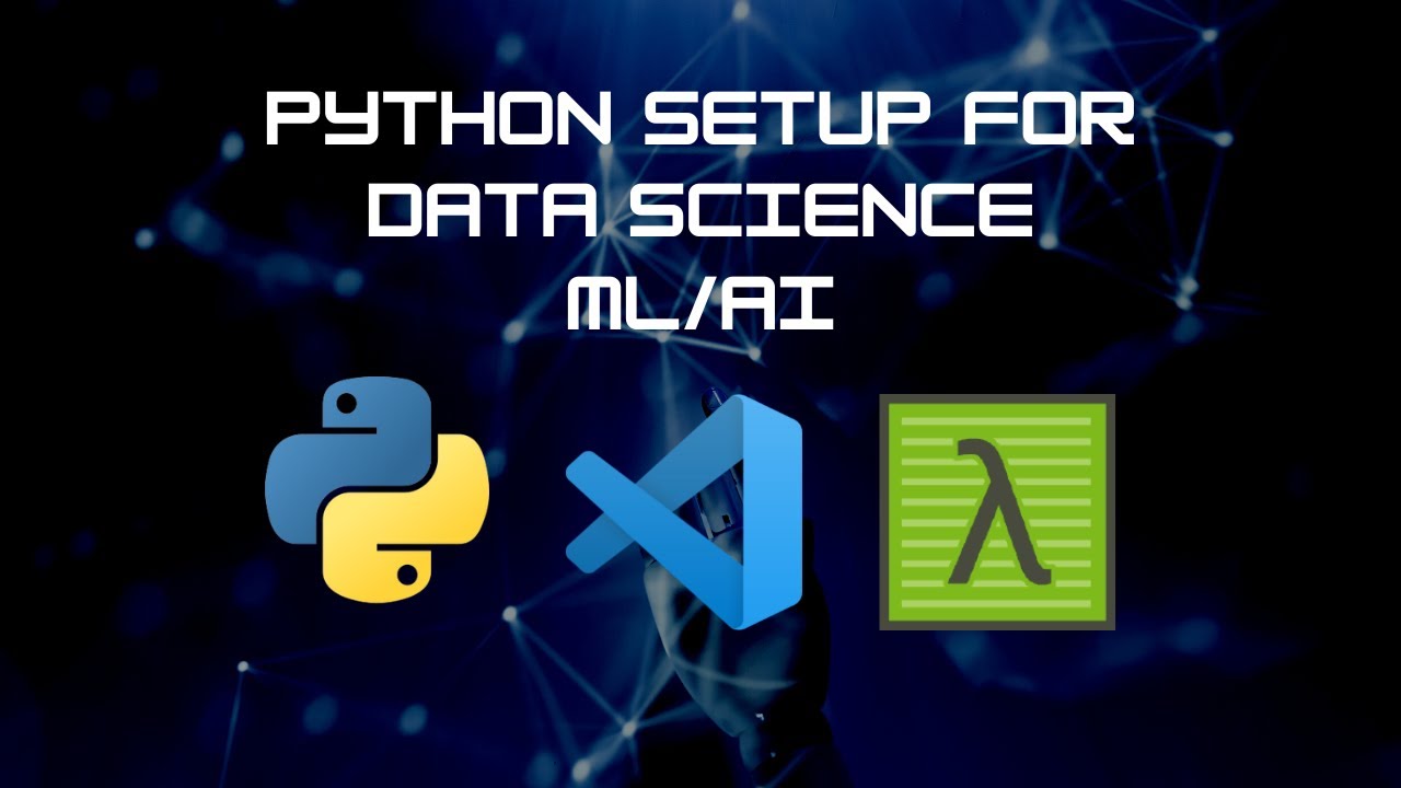 Python Setup for Data Science - YouTube