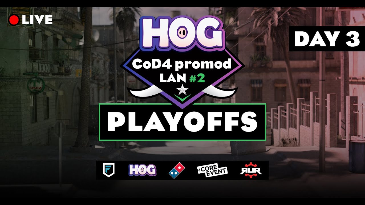 HOG x FPS CoD4 promod LAN #2 - PLAYOFF - YouTube