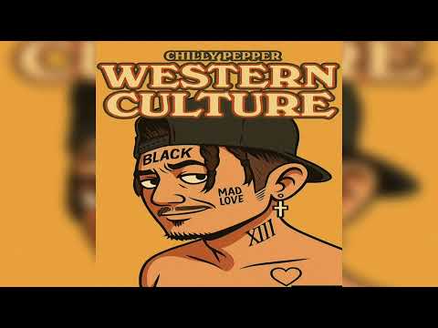 Chilly Pepper - Western Culture (Official Audio)