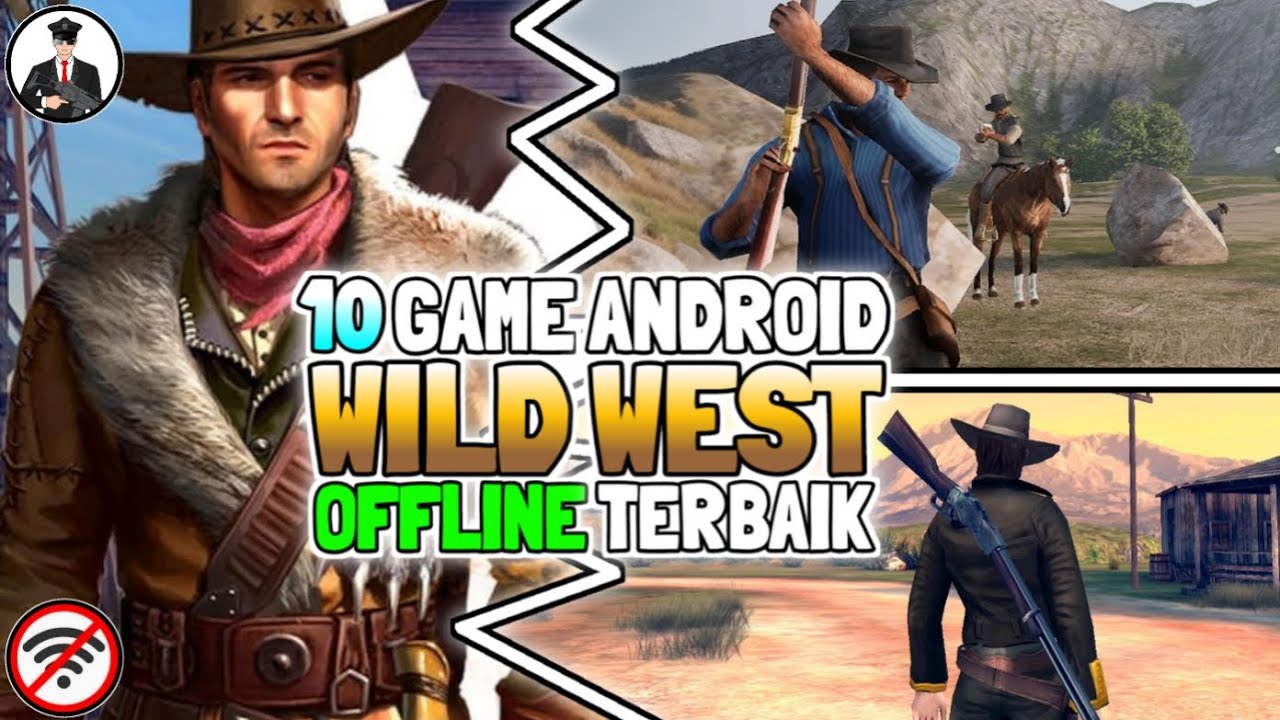 10 Game android Offline terbaik bertema Wild west/Koboi - YouTube