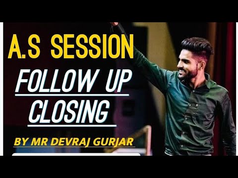 HOW TO FOLLOW UP AND CLOSING BY DEVRAJ SIR !! FOREVER LIVING PRODUCTS ...
