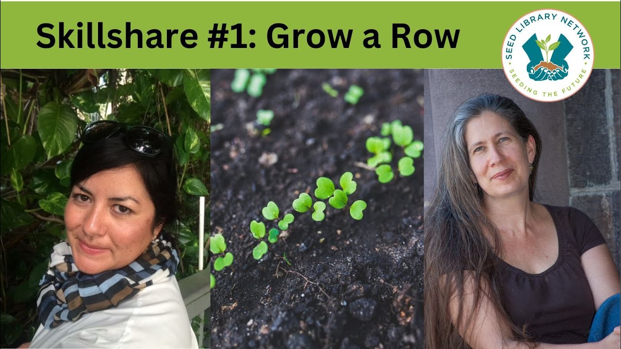 Grow a Row Skillshare #1 April 2, 2023 - YouTube