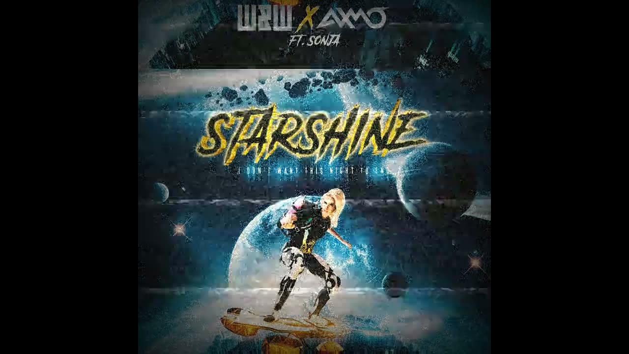 W&W X AXMO ft. SONJA - StarShine (Extended Mix) - YouTube