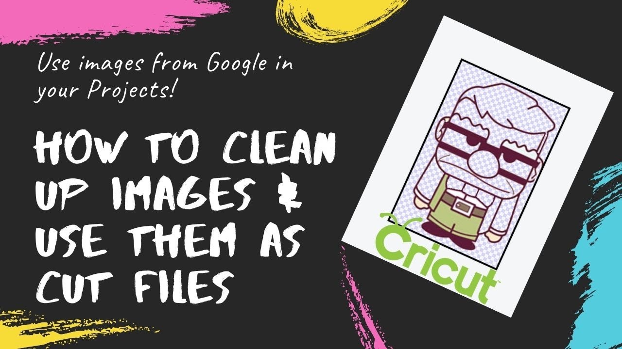 How to Clean Up Google Images to Use them as Cut Files in Cricut Design ...