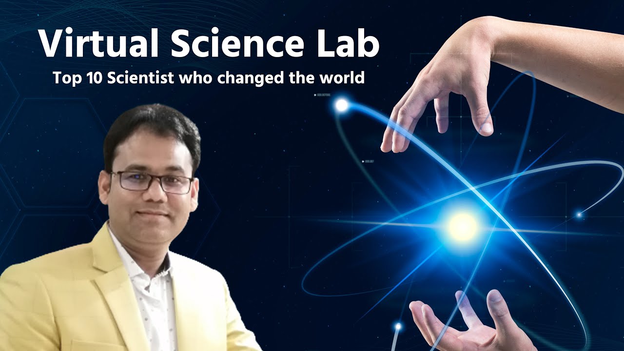 BACBON IFP|| Virtual Science Lab | Top 10 Scientist who changed the world | Digital SmartBoard ...