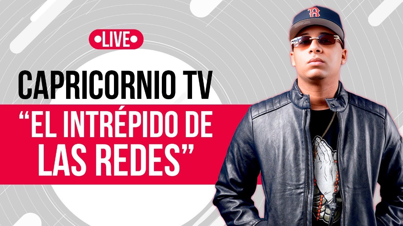 EN VIVO - Entrevista con Capricornio TV el intrépido de las redes con ...