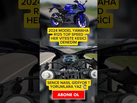 2024 YAMAHA R125 TOP SPEED !.. HER VİTESTE KESİCİ DENEDİM.. SENCE NASIL GİDİYOR ? YORUMLARA YAZ