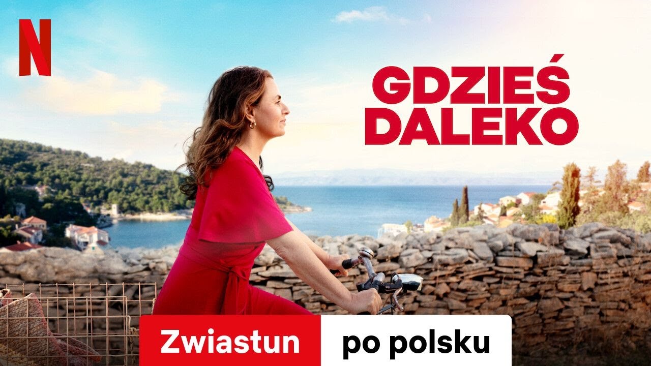 Gdzieś daleko | Zwiastun po polsku | Netflix - YouTube