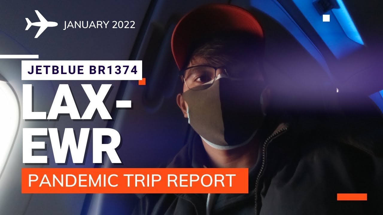 LAX to EWR via JetBlue (Los Angles to Newark) Economy Class Flight Trip ...