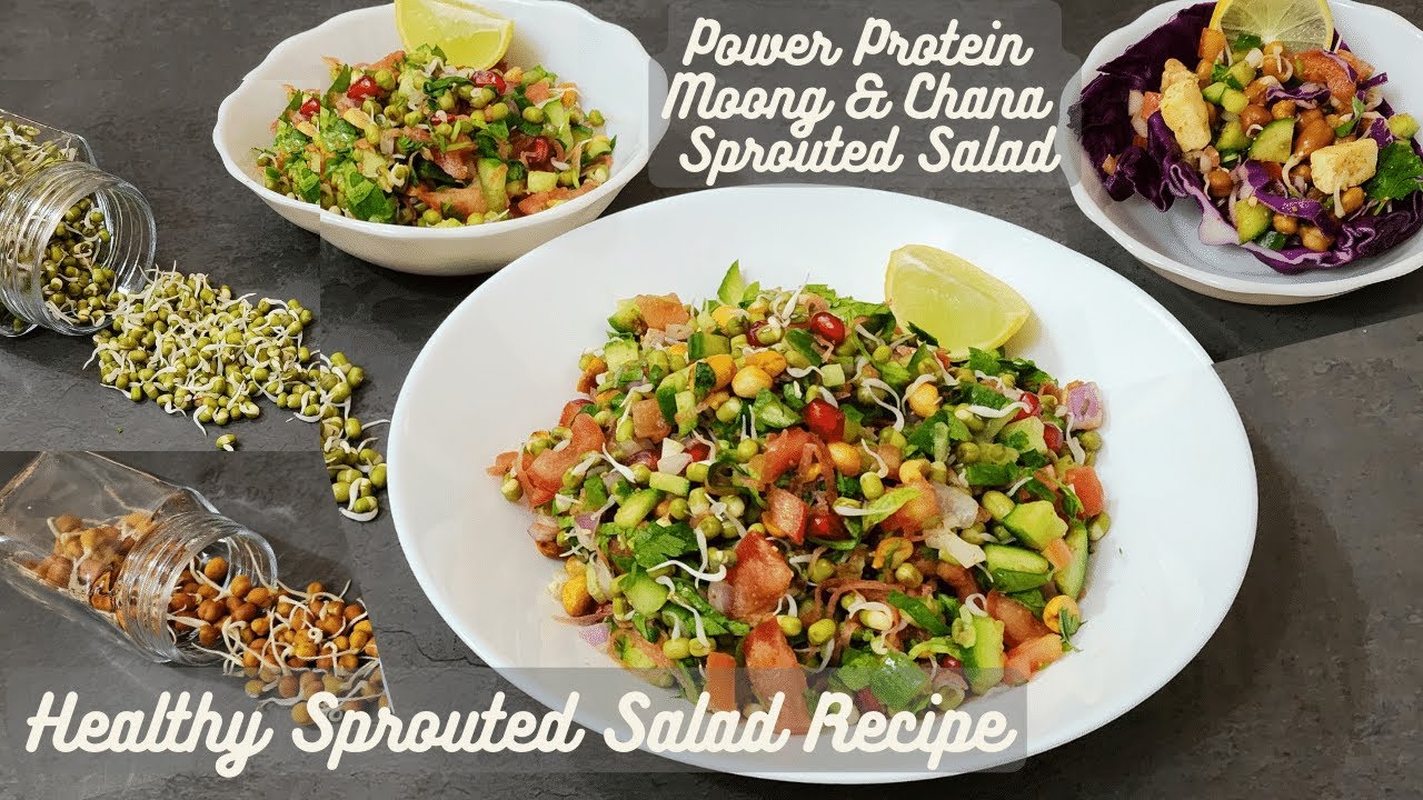 Healthy Sprouted Salad Recipe | Power Protein Moong & Chana Sprouted ...
