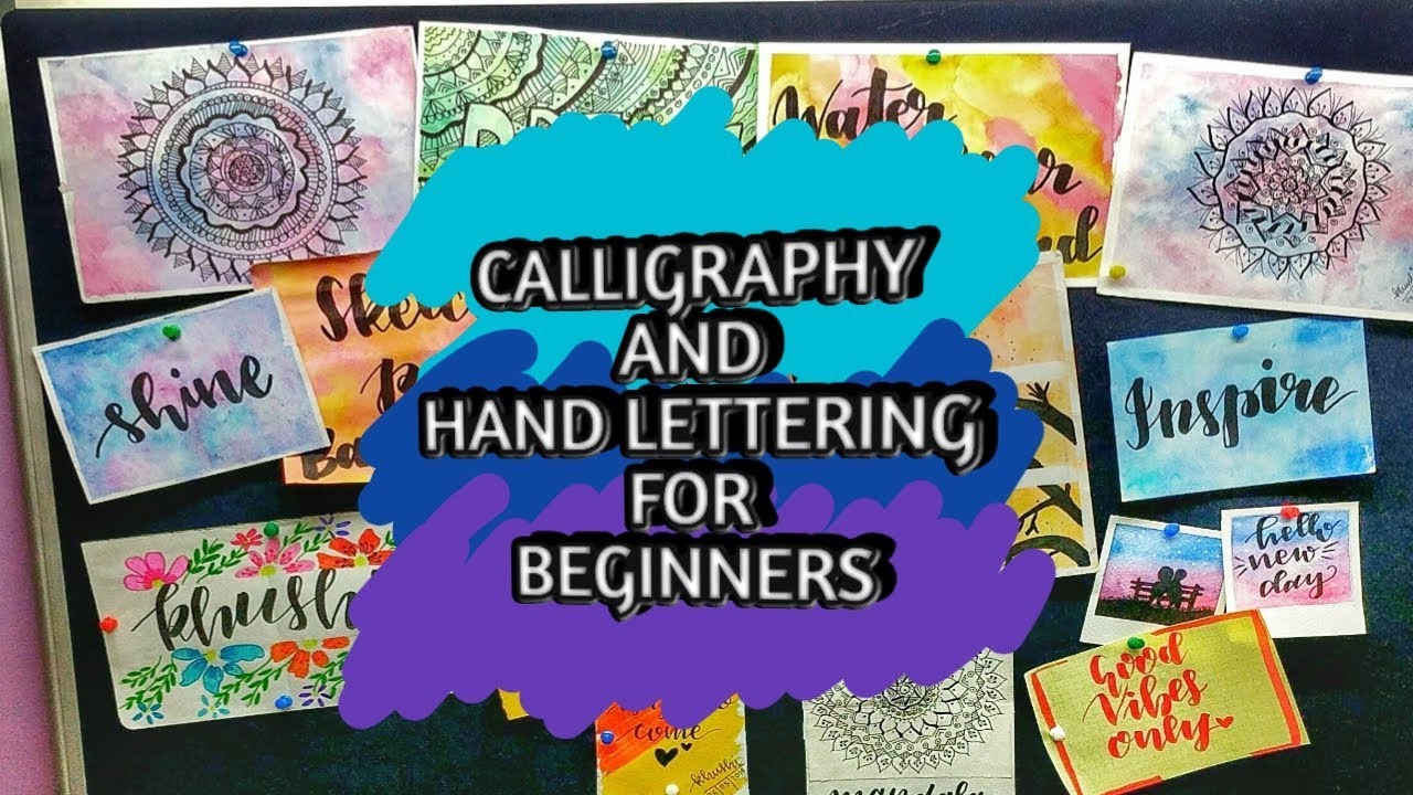 CALLIGRAPHY AND HAND LETTERING FOR BEGINNERS - YouTube
