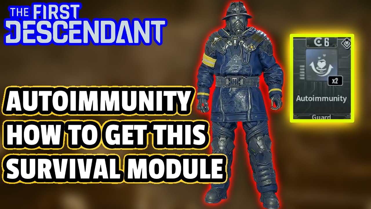 [FIRST DESCENDANT] AUTOIMMUNITY One Of The Best SURVIVAL Modules You ...