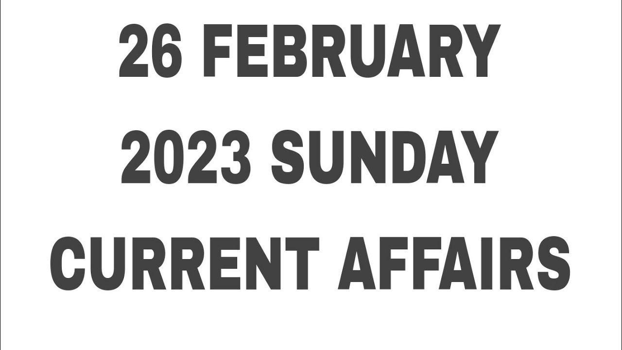 26 february 2023 #currentaffairs #ssc #sscchsl #ssccgl #sscgd #sscmts # ...