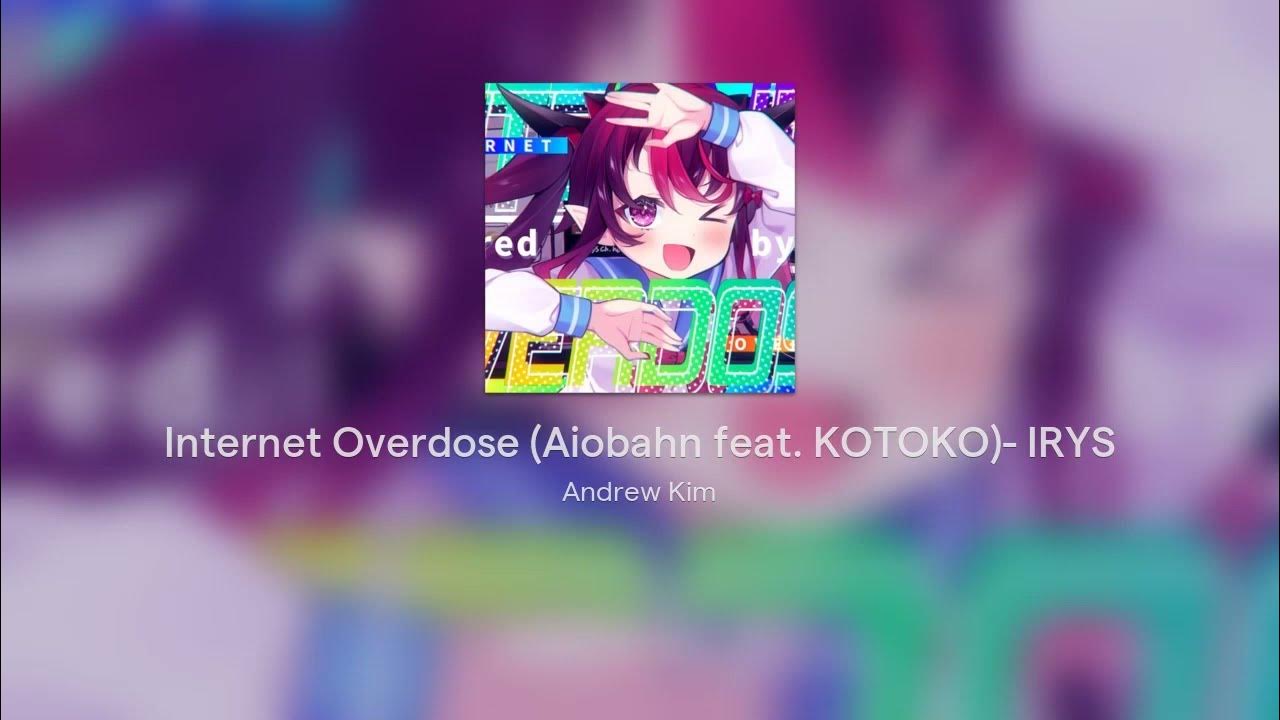 Internet Overdose (Aiobahn feat. KOTOKO)- IRYS bass cover - YouTube