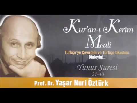 051 Yaşar Nuri Öztürk Kur'an ı Kerim Meali Yunus Suresi