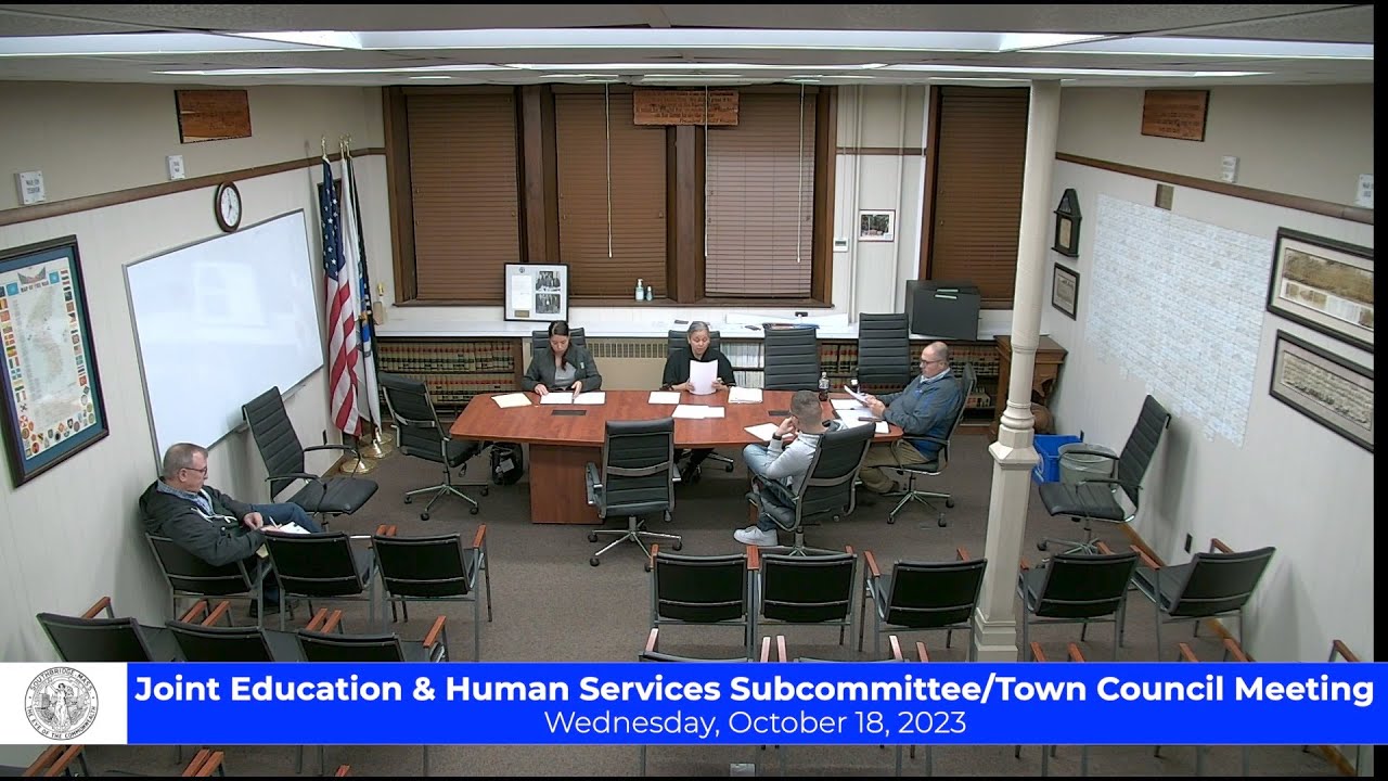 Joint Education & Human Services Subcommittee/Town Council Meeting ...