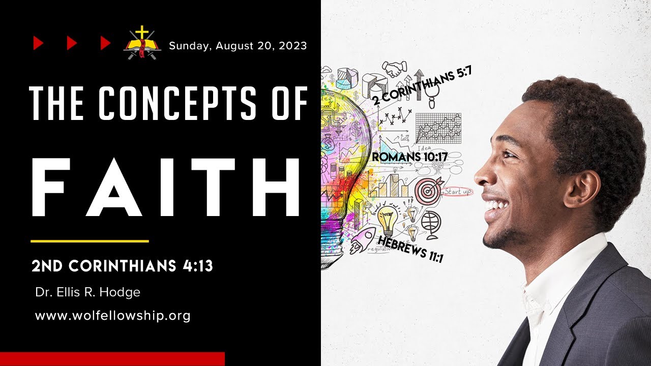 The Concepts of Faith | Dr. Ellis R. Hodge - YouTube